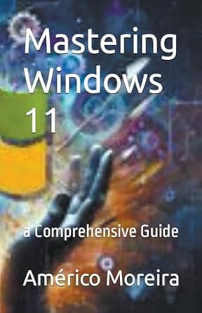 Mastering Windows 11 a Comprehensive Guide : Buy Online at Best Price ...