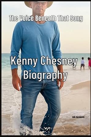 Kenny Chesney Biography: The Voice Beneath That Song: Burmently, Loin ...