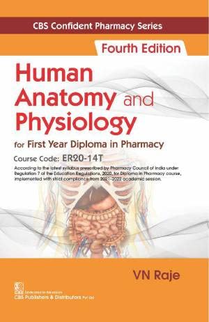 Buy Human Anatomy And Physiology For First Year Diploma In Pharmacy 4Ed ...