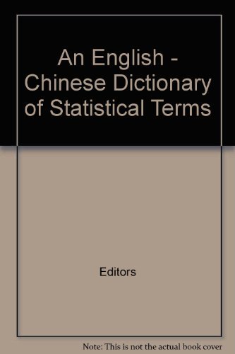 An English - Chinese Dictionary of Statistical Terms: Editors: Amazon ...