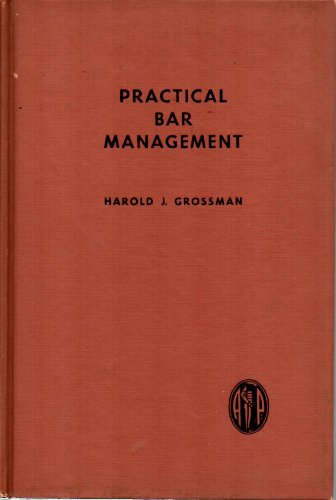 Practical Bar Management: Grossman, Harold J.: Amazon.com: Books