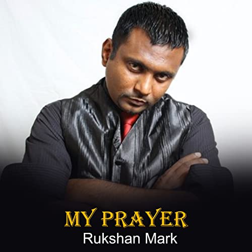 Play My Prayer by Rukshan Mark on Amazon Music
