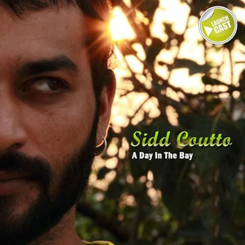 Play A Day In The Bay by Sidd Coutto on Amazon Music