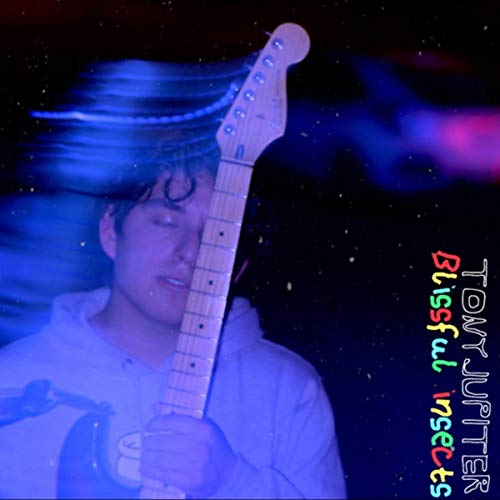 Play Blissful Insects by Tony Jupiter on Amazon Music