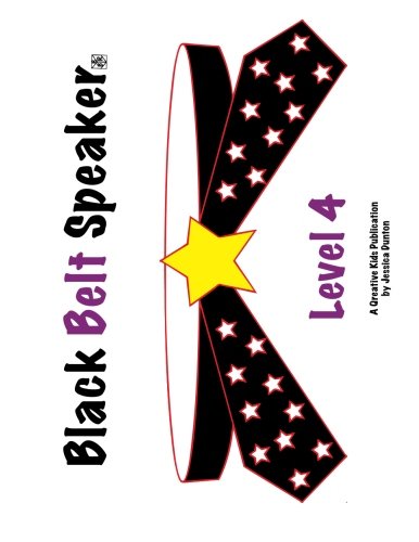 Amazon.com: Black Belt Speaker Level 4: 9780615683287: Dunton, Jessica ...