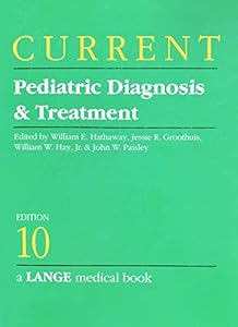 9780838514290: Current Pediatric Diagnosis & Treatment | BookScouter.com