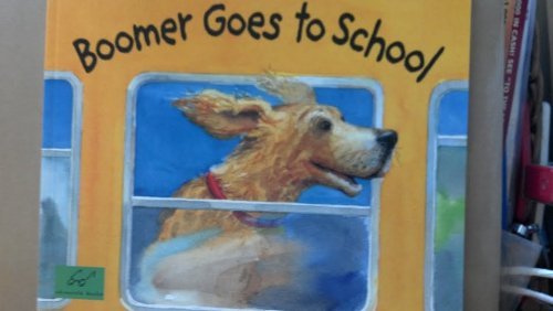 Boomer Goes to School (McGraw Hill): McGeorge, Constance: 9780811839198 ...