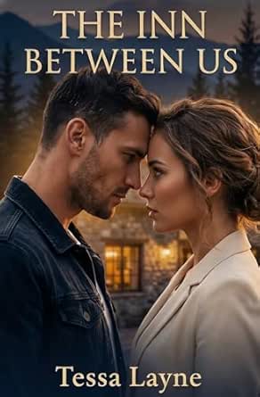 Amazon.com: The Inn Between Us: Ninety Days. One Inn. One Bed. eBook ...