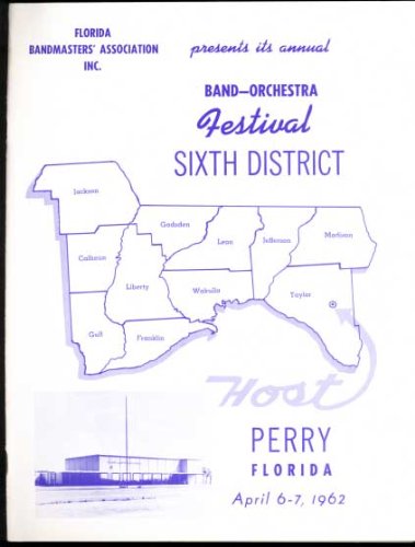 Florida Bandmasters' Association 1962 6th District Marching Band ...