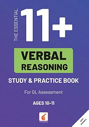 The Essential 11+ Verbal Reasoning Study & Practice Book for GL ...