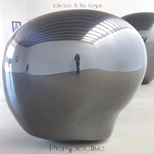 Play Perspective by John Lee & The Legion on Amazon Music