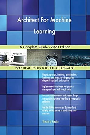Amazon.com: Architect For Machine Learning A Complete Guide - 2020 ...