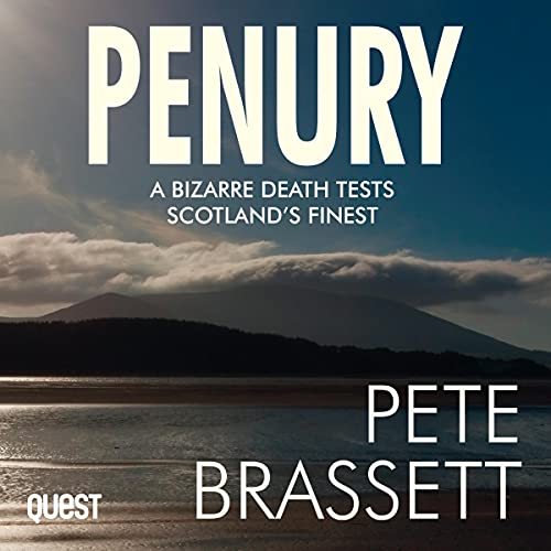 Penury: DI Munro and DS West, Book 12 (Audio Download): Pete Brassett ...