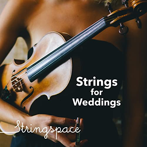 Amazon.com: Strings for Weddings : Stringspace: Digital Music
