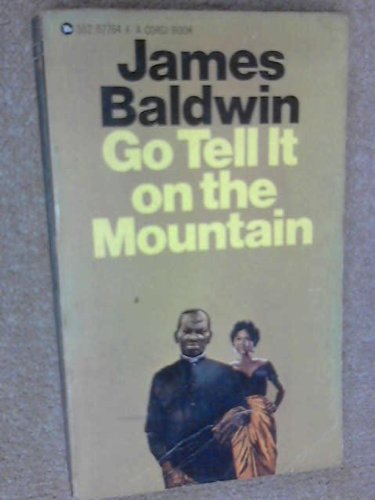 Go, Tell It on the Mountain: James Baldwin: 9785557689236: Amazon.com ...