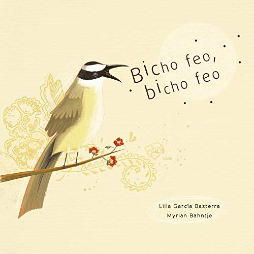 Bicho feo (Spanish Edition) - Kindle edition by García Bazterra, Lilia ...