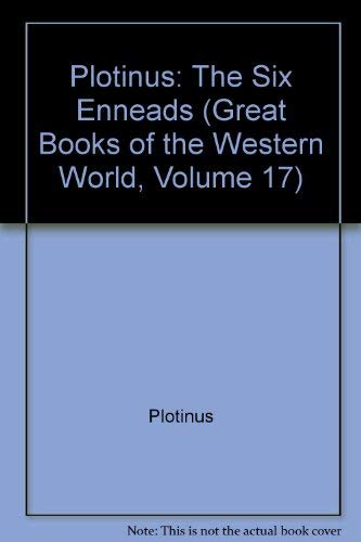 Plotinus: The Six Enneads (Great Books of the Western World, Volume 17): Plotinus: Amazon.com: Books