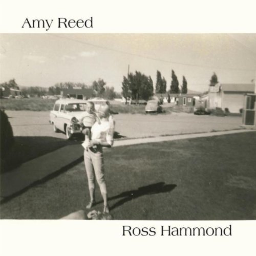 Amazon.co.jp: Amy Reed with Ross Hammond : Amy Reed & Ross Hammond ...