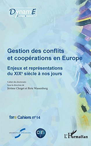 Gestion des conflits et coopérations en Europe: Enjeux et ...