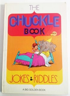 The Chuckle Book. Jokes & Riddles. A Big Golden Book: crawford, mel ...