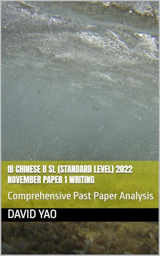 Lelivros - ib-chinese-b-sl-standard-level-2022-november-paper-1-writing ...