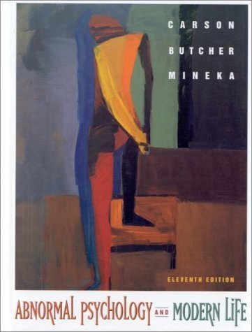 Abnormal Psychology and Modern Life (11th Edition): Carson, Robert C ...