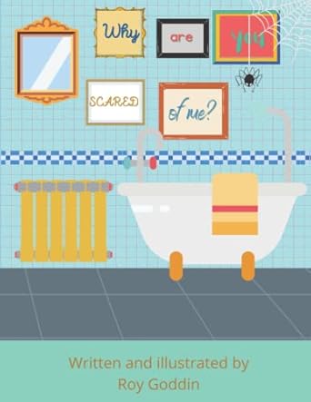 Why Are You Scared Of Me?: A delightfully witty bedtime story about ...