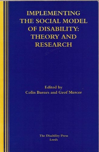 Implementing the Social Model of Disability: Colin Barnes, G. Mercer ...