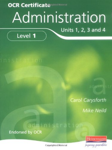 Ocr Certificate in Administration Level 1 Student Book: Carol; Neild ...