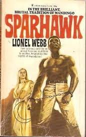 Sparhawk: Lionel Webb: Amazon.com: Books