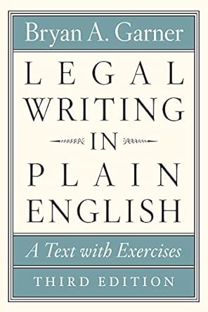 Amazon.com: Legal Writing in Plain English, Third Edition: A Text with ...