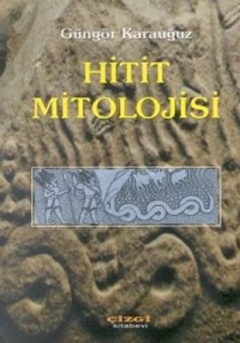 Amazon.com: Hitit Mitolojisi: 9789758156337: Gungor Karauguz: Books