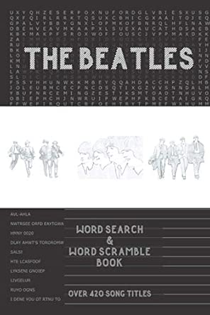The Beatles Word Search & Word Scramble Book (over 420 song titles ...