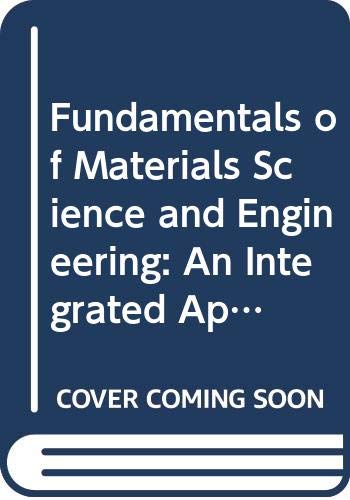 Amazon.com: Fundamentals of Materials Science and Engineering: An ...