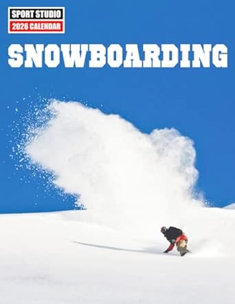 Snowboarding Calendar 2026: Stunning Action Shots and Alpine Vibes for ...