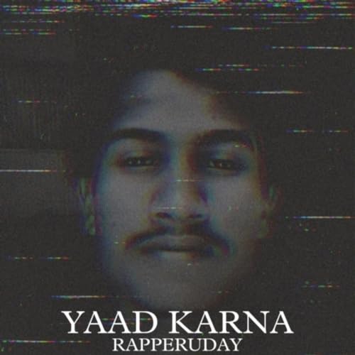 Écouter Yaad Karna par Rapper Uday sur Amazon Music Unlimited