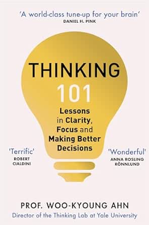 Amazon.com: Thinking 101: Lessons on How To Transform Your Thinking and ...