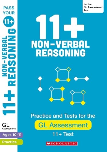 11+ Practice for the GL Assessment: Practice and Test for Non-Verbal ...