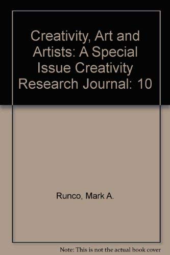Creativity, Art, and Artists: A Special Issue of creativity Research ...