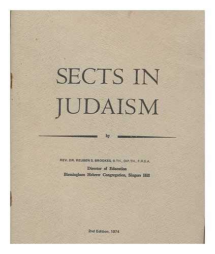 Sects in Judaism : Brookes, Reuben S. (Reuben Solomon): Amazon.es: Libros