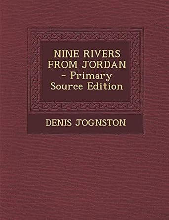 Nine Rivers from Jordan : Amazon.in: Books