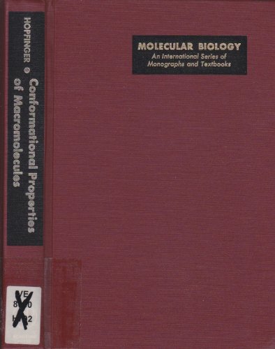 Conformation Properties of Macromolecules : Hopfinger, Anton Joseph ...