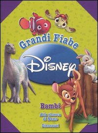 Grandi fiabe Disney: Bambi-Alla ricerca di Nemo-Dinosauri. Ediz ...