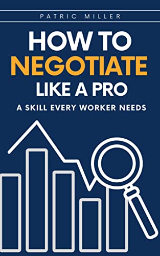 Amazon How To Negotiate Like A Pro A Skill Every Worker Needs