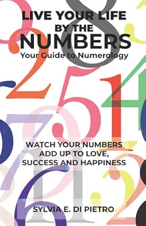 Live Your Life by the Numbers: Your Guide to Numerology | Amazon.com.br