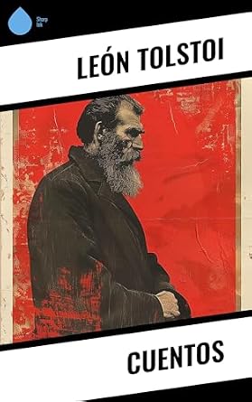 Cuentos eBook : Tolstoi, León: Amazon.com.mx: Tienda Kindle
