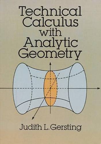 Technical Calculus with Analytic Geometry (Dover Books on Mathematics ...