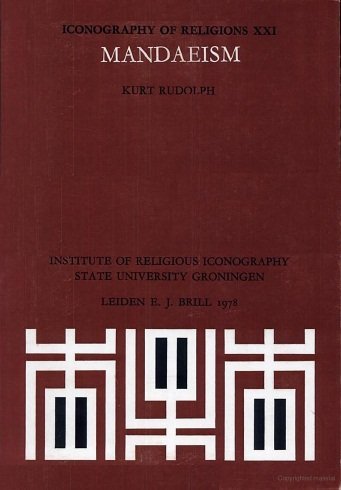Buy Mandaeism: 1 (Iconography of Religions Section 23, Judaism) Book ...