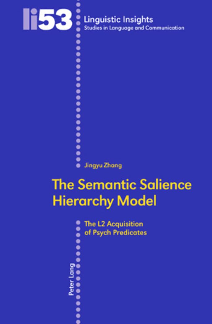 The Semantic Salience Hierarchy Model: The L2 Acquisition of Psych ...