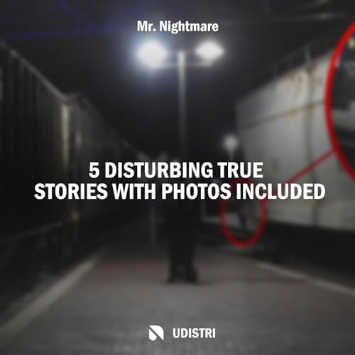 Play 5 Disturbing True Stories with Photos Included by Mr. Nightmare on ...